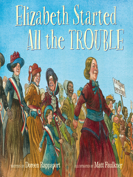Elizabeth Started All the Trouble - King County Library System - OverDrive