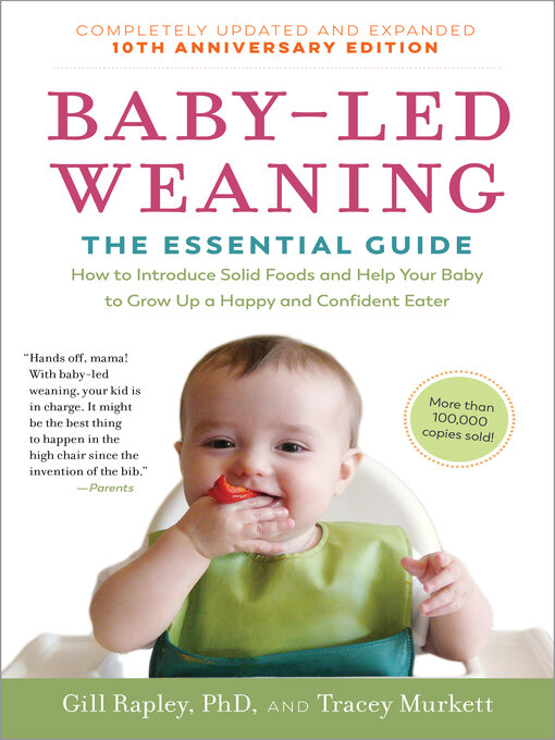 Baby-Led Weaning, Completely Updated and Expanded Tenth Anniversary ...