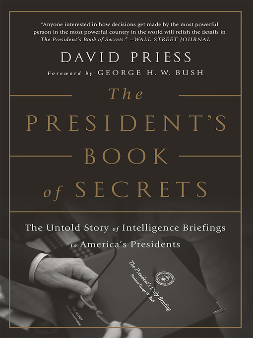 The President's Book of Secrets - Indianapolis Public Library - OverDrive