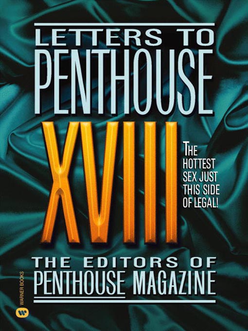 Letters to Penthouse XVIII - Boston Public Library - OverDrive