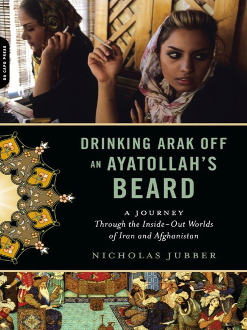 Libby - Drinking Arak Off an Ayatollah's Beard