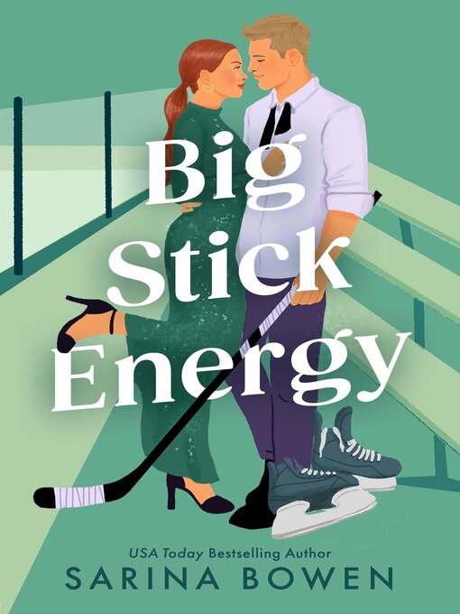 Big Stick Energy - Broward County Library - OverDrive