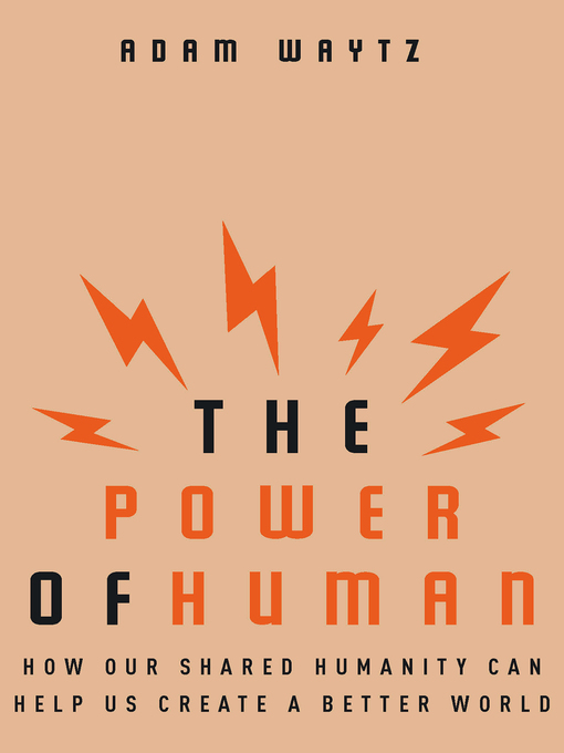 The Power of Human - NLB - OverDrive