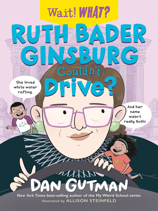 Libby - Ruth Bader Ginsburg Couldn't Drive?