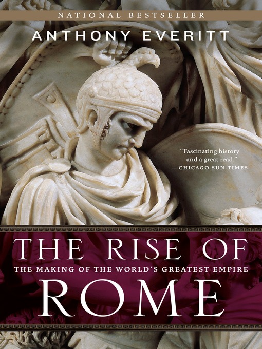 The Rise of Rome - LA County Library - OverDrive