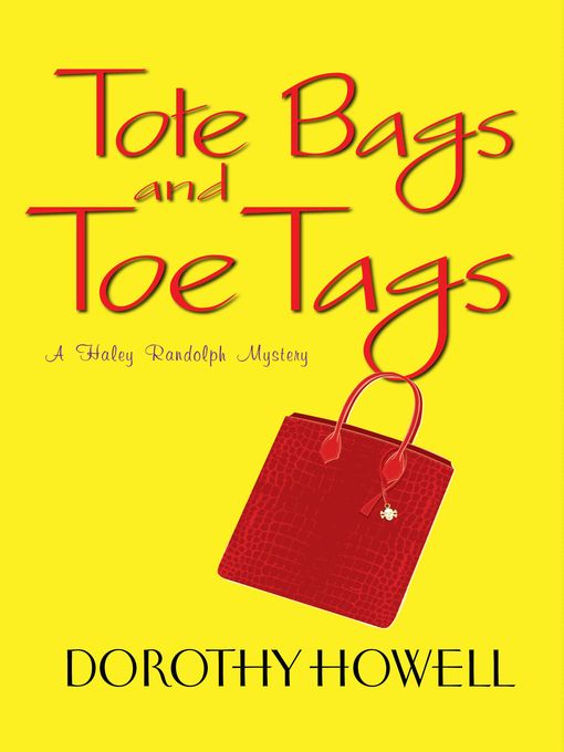 Libby - Tote Bags and Toe Tags
