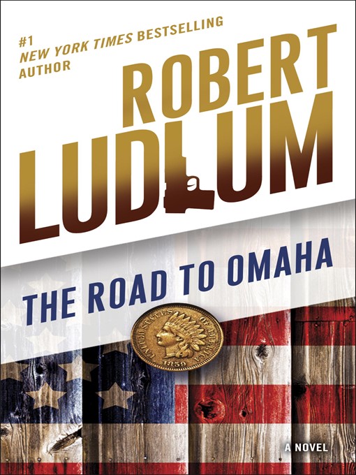 The Road to Omaha - King County Library System - OverDrive