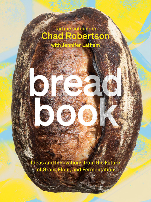 Bread Book - New York Public Library - OverDrive