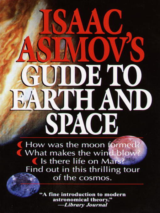 Libby - Isaac Asimov's Guide to Earth and Space