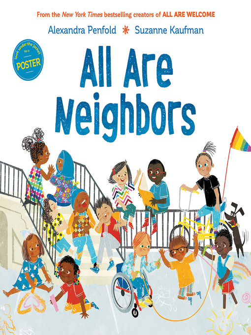 Kids - All Are Neighbors (An All Are Welcome Book) - Toronto Public ...