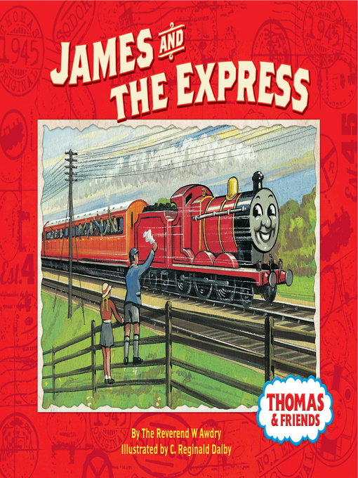 James and the Express - Toronto Public Library - OverDrive
