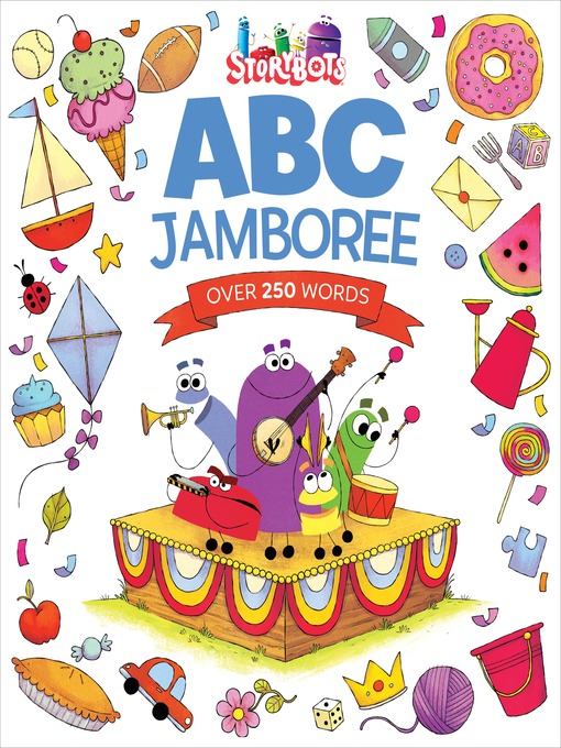 StoryBots ABC Jamboree (StoryBots) - NC Kids Digital Library - OverDrive