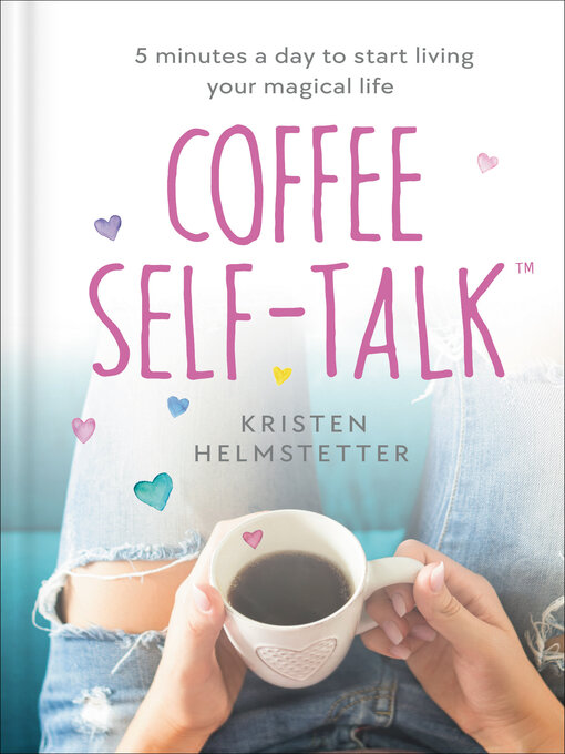 Coffee Self-Talk - NLB - OverDrive