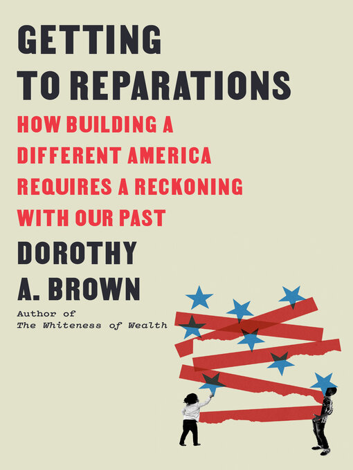 Getting to Reparations - New York Public Library - OverDrive