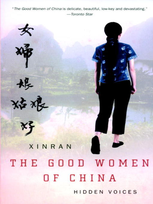 The Good Women of China - Toronto Public Library - OverDrive