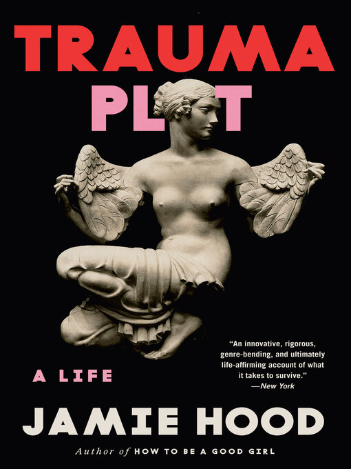 Trauma Plot - OC Public Libraries - OverDrive