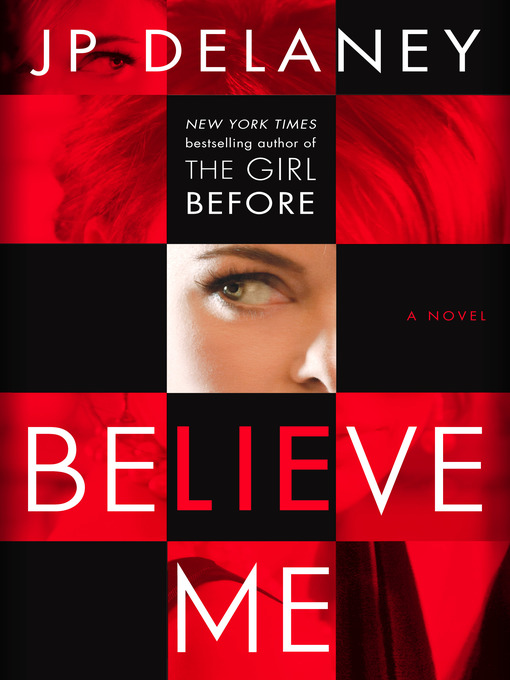 Believe Me - Toronto Public Library - OverDrive