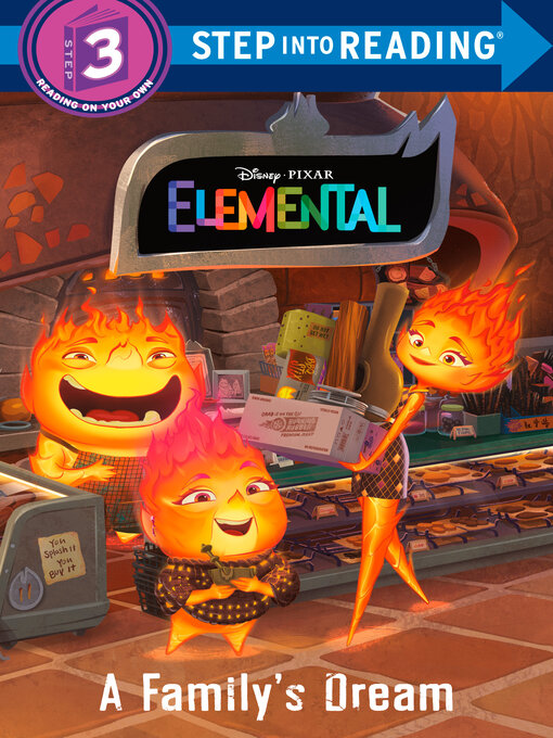 Disney/Pixar Elemental Step into Reading, Step 3 - NC Kids Digital ...