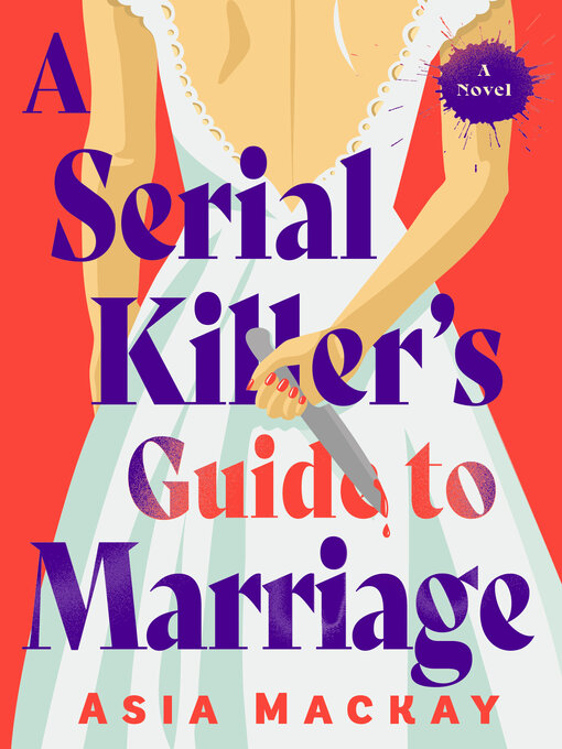 Libby - A Serial Killer's Guide to Marriage