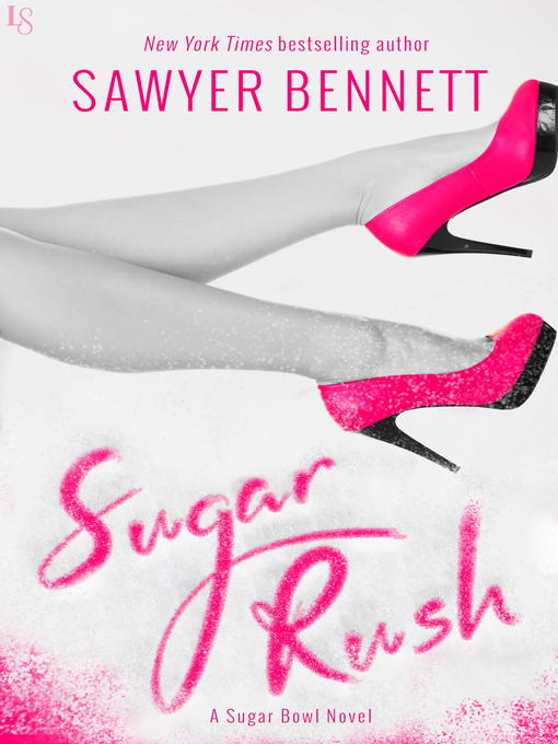 Sugar Rush - Kentucky Libraries Unbound - OverDrive