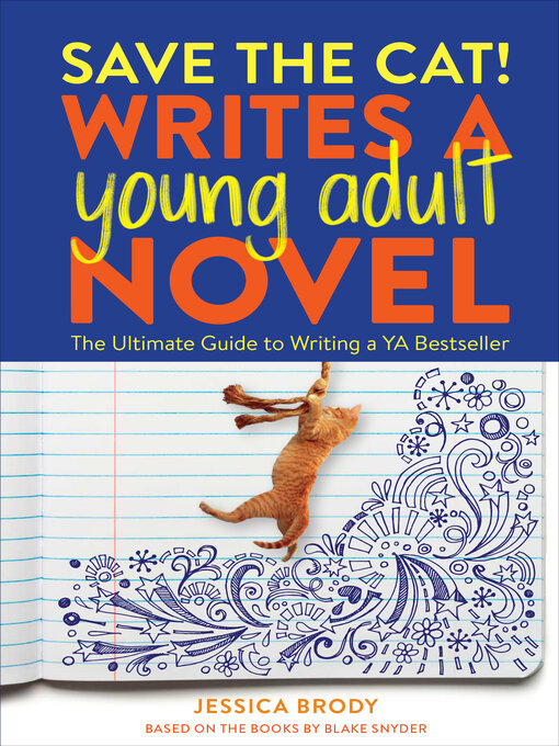 Libby - Save the Cat! Writes a Young Adult Novel