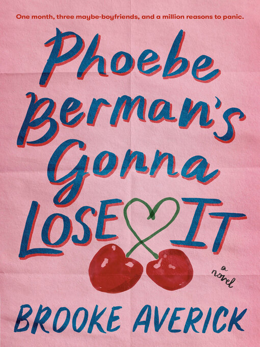 Phoebe Berman's Gonna Lose It - Sacramento Public Library - OverDrive