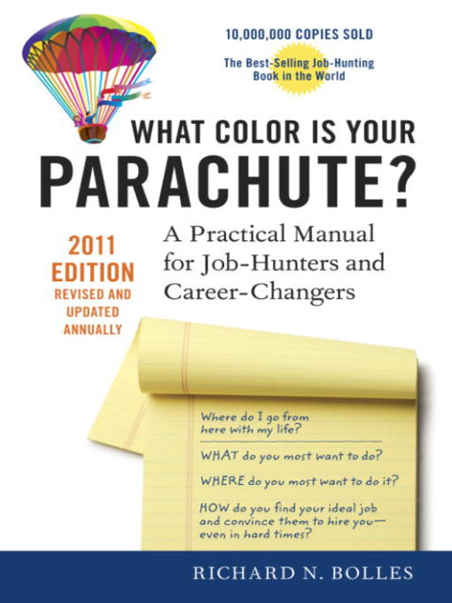 What Color Is Your Parachute? - District of Columbia Public Library ...