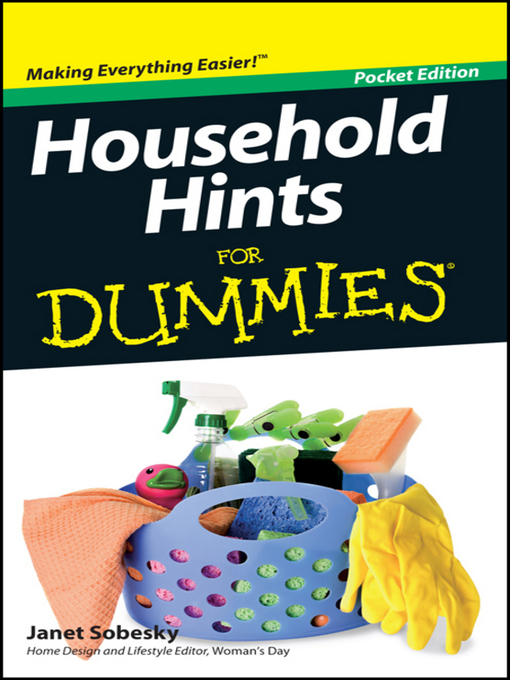 Household Hints For Dummies - Somerset County Library System - OverDrive