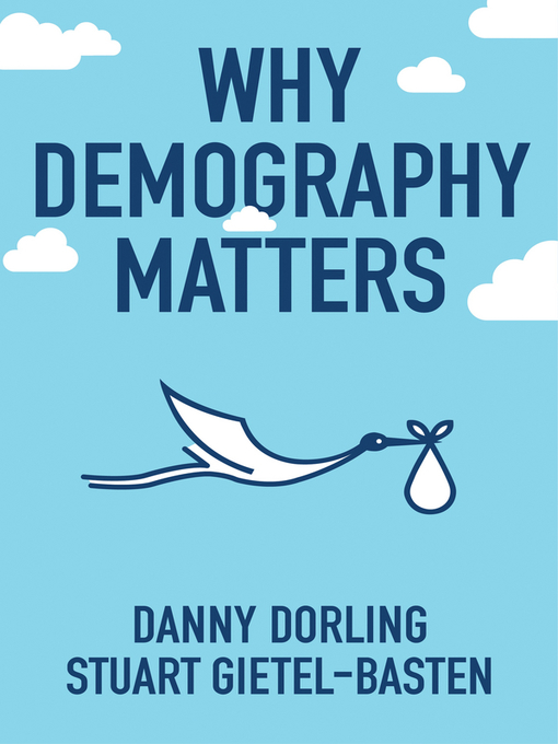 Why Demography Matters - NLB - OverDrive