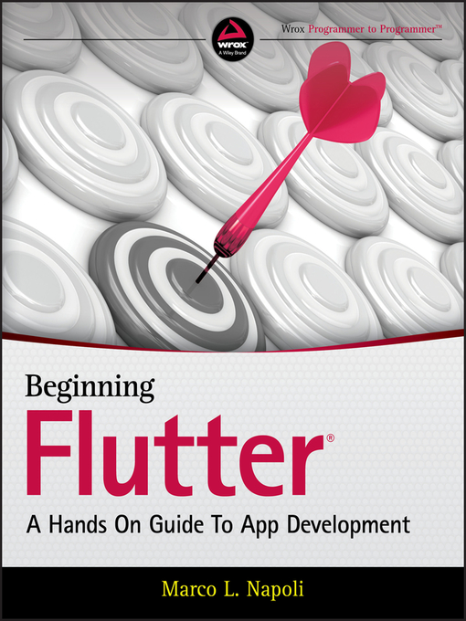 Beginning Flutter : a hands on guide to app development | WorldCat.org