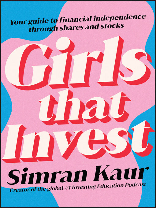 Girls That Invest - Digital Downloads Ohio - OverDrive