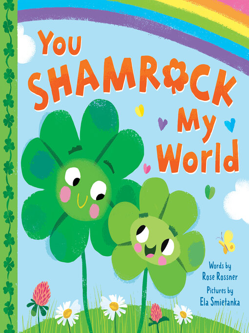 You Shamrock My World - NC Kids Digital Library - OverDrive