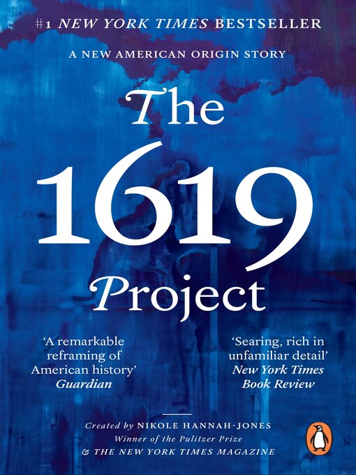 The 1619 Project - University of Sheffield - OverDrive