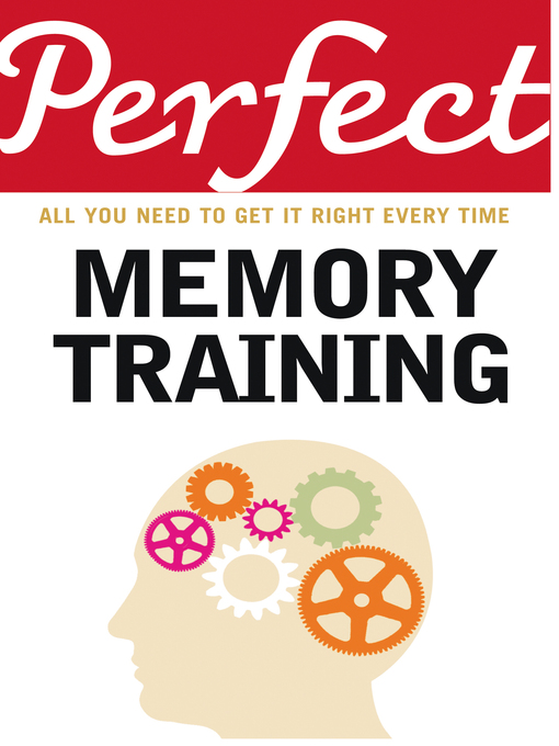 Perfect Memory Training - Microsoft Library - OverDrive