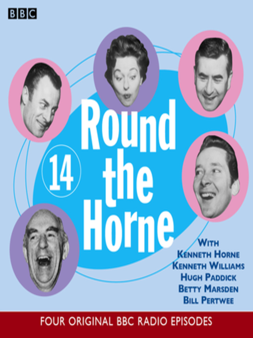 Round the Horne Vol 14 - Listening Books - OverDrive