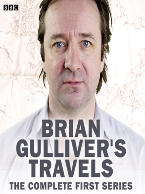Brian Gulliver's Travels - Listening Books - OverDrive