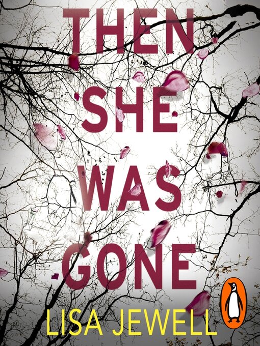 Then She Was Gone - Listening Books - OverDrive