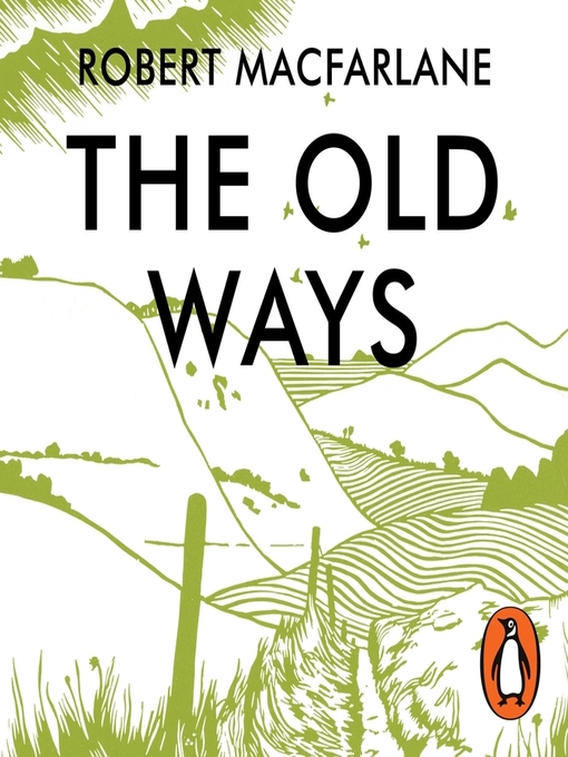 The Old Ways - Suffolk Libraries - OverDrive
