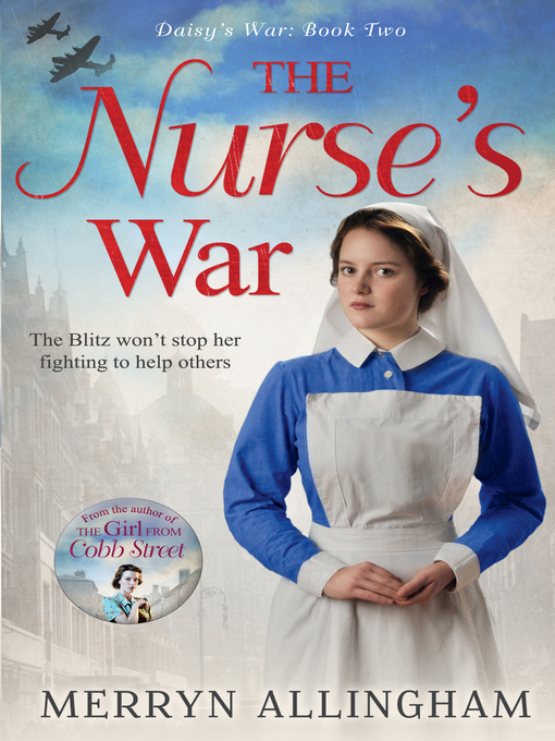 The Nurse's War - Suffolk Libraries - OverDrive