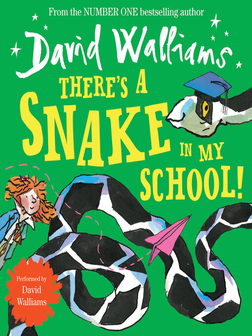 There's a Snake in My School! - Stockton-on-Tees Libraries - OverDrive