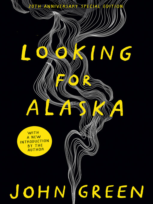 Looking For Alaska - e-Thek - OverDrive