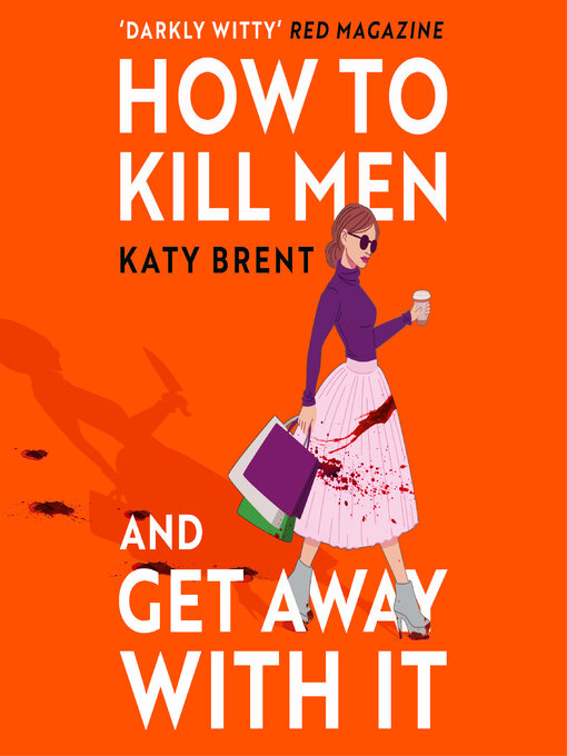 How to Kill Men and Get Away With It - OC Public Libraries - OverDrive