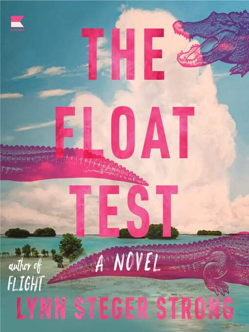 The Float Test - OC Public Libraries - OverDrive