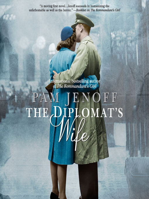 The Diplomat's Wife | Sno-Isle Libraries | BiblioCommons