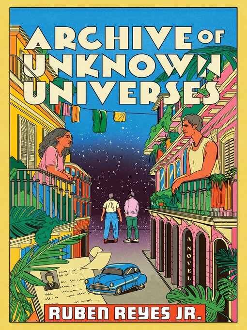 Archive of Unknown Universes - Chicago Public Library - OverDrive