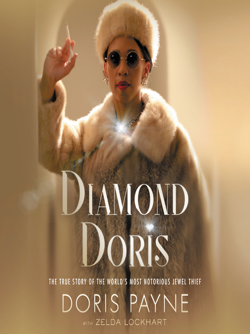 Diamond Doris - Central Arkansas Library System - OverDrive