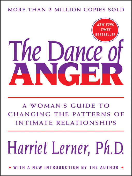 The Dance of Anger - Santa Clara County Library - OverDrive