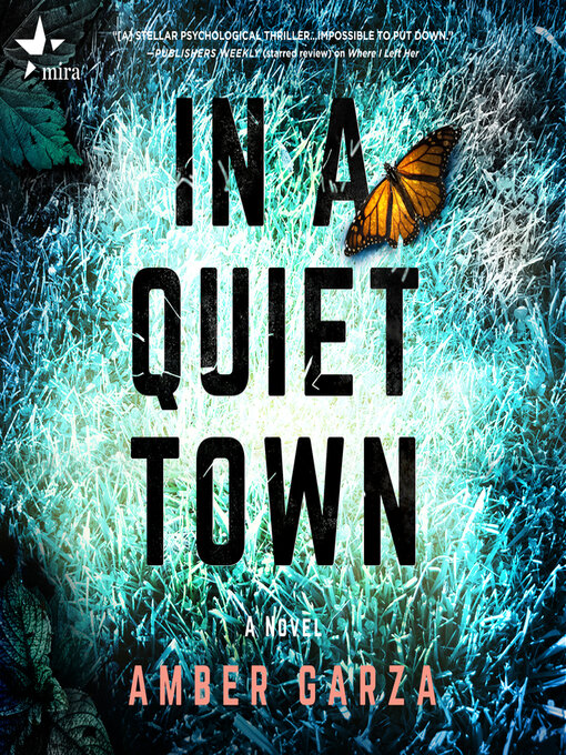 In a Quiet Town - Denver Public Library - OverDrive