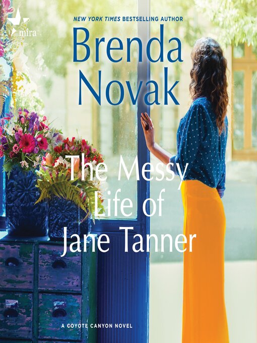 The Messy Life of Jane Tanner - Orange County Library System - OverDrive