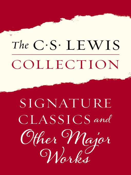 The C. S. Lewis Collection - Los Angeles Public Library - OverDrive